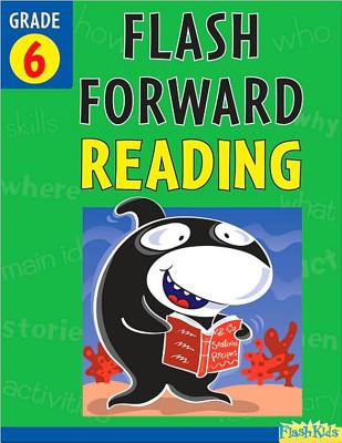 楽天ブックス: Flash Forward Reading, Grade 6 - Flash Kids - 9781411407084 : 洋書