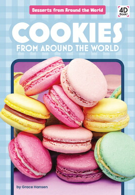 楽天ブックス: Cookies from Around the World - Grace Hansen - 9781098247102 : 洋書