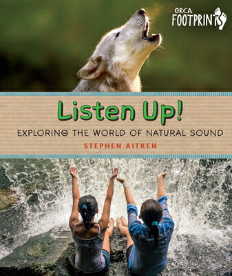 楽天ブックス: Listen Up!: Exploring the World of Natural Sound - Stephen ...