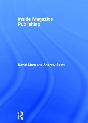 楽天ブックス: Inside Magazine Publishing - David Stam - 9780415827119 : 洋書