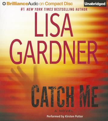楽天ブックス: Catch Me - Lisa Gardner - 9781455847150 : 洋書