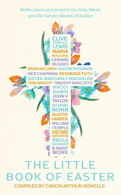 楽天ブックス: The Little Book of Easter: Scripture Readings, Reflections and ...