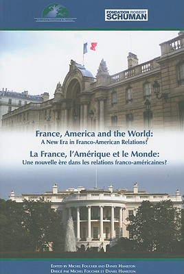 楽天ブックス: France, America and the World: A New Era in Franco-American ...