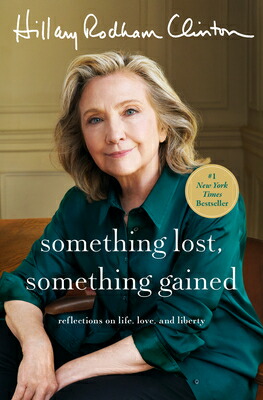 楽天ブックス: Something Lost, Something Gained: Reflections on Life, Love ...