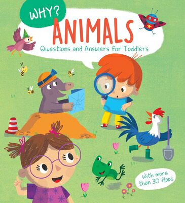 楽天ブックス: Why? Questions & Answers for Toddlers - Animals - Little Genius ...