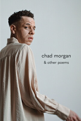 楽天ブックス: Chad Morgan & Other Poems - Chad Morgan - 9781950987245 : 洋書