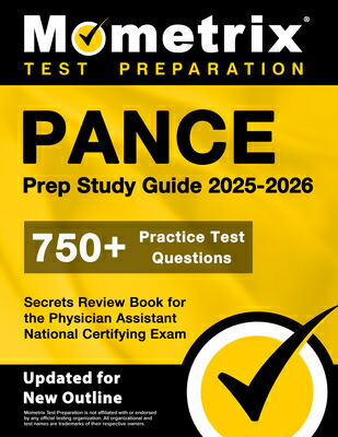 楽天ブックス: Pance Prep Study Guide 2025-2026 - 750+ Practice Test Questions ...