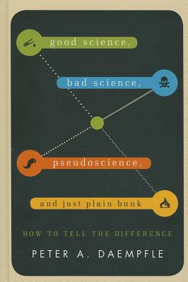 楽天ブックス: Good Science, Bad Science, Pseudoscience, and Just Plain Bunk ...