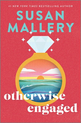 楽天ブックス: Otherwise Engaged - Susan Mallery - 9780778387268 : 洋書