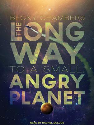 楽天ブックス: The Long Way to a Small, Angry Planet - Becky Chambers ...