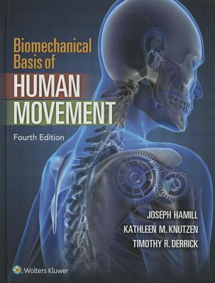 楽天ブックス: Biomechanical Basis of Human Movement - Joseph Hamill ...