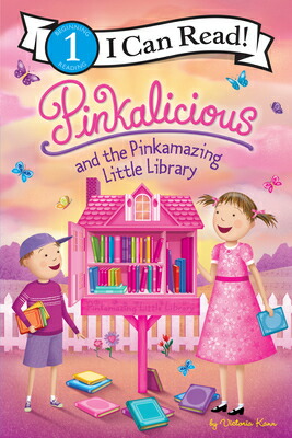 楽天ブックス: Pinkalicious and the Pinkamazing Little Library - Victoria Kann ...