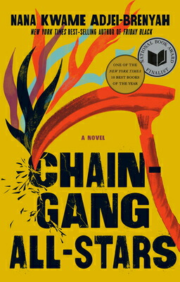 楽天ブックス: Chain Gang All Stars: A Read with Jenna Pick - Nana Kwame Adjei ...