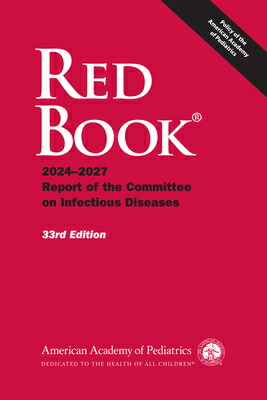 楽天ブックス: Red Book 2024: Report of the Committee on Infectious Diseases ...