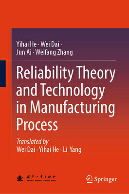 楽天ブックス: Reliability Theory and Technology in Manufacturing Process ...