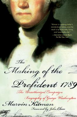 楽天ブックス: The Making of the Prefident 1789: The Unauthorized Campaign ...