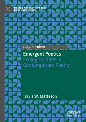 楽天ブックス: Emergent Poetics: Ecological Sites in Contemporary Poetry ...