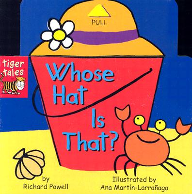 楽天ブックス: Whose Hat Is That? - Richard Powell - 9781589257405 : 洋書