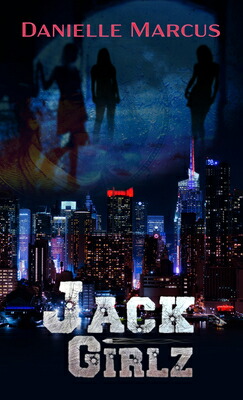 楽天ブックス: Jack Girlz - Danielle Marcus - 9798885797405 : 洋書