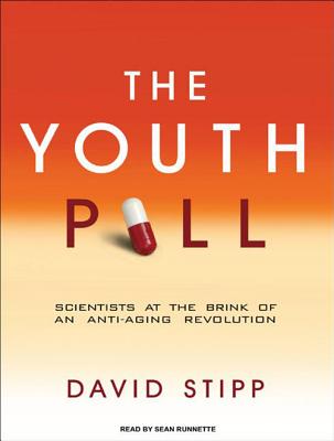 楽天ブックス: The Youth Pill: Scientists at the Brink of an Anti-Aging ...