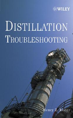楽天ブックス: Distillation Troubleshooting - Henry Z. Kister - 9780471467441 : 洋書