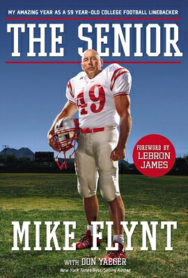 楽天ブックス: The Senior: My Amazing Year as a 59-Year-Old College Football ...
