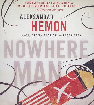 楽天ブックス: Nowhere Man - Aleksandar Hemon - 9781482947465 : 洋書