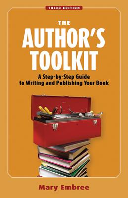 楽天ブックス: The Author's Toolkit - Mary Embree - 9781581157475 : 洋書