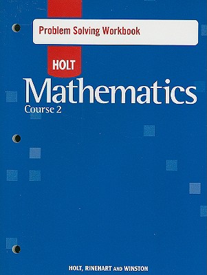 楽天ブックス: Holt Mathematics Course 2: Problem Solving Workbook - Holt ...