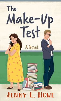 楽天ブックス: The Make-Up Test - Jenny L. Howe - 9798885797535 : 洋書