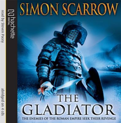 楽天ブックス: The Gladiator - Simon Scarrow - 9781405507578 : 洋書