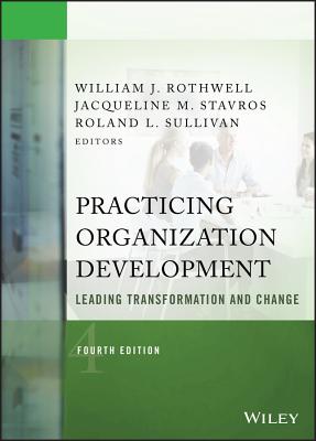 楽天ブックス: Practicing Organization Development: Leading Transformation and ...