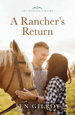 楽天ブックス: A Rancher's Return - Jen Gilroy - 9781420517750 : 洋書