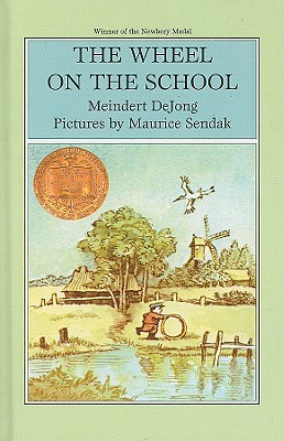 楽天ブックス: The Wheel on the School - Meindert De Jong - 9780812427790 : 洋書