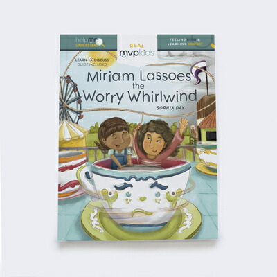 楽天ブックス: Miriam Lassoes the Worry Whirlwind: Feeling Worry & Learning ...