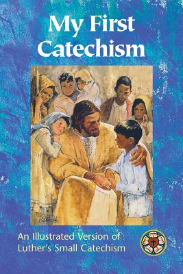 楽天ブックス: My First Catechism - Concordia Publishing House - 9780758607904 ...
