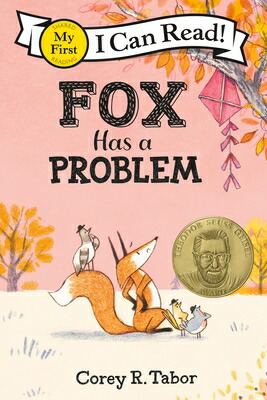 楽天ブックス: Fox Has a Problem - Corey R. Tabor - 9780063277922 : 洋書