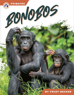 楽天ブックス: Bonobos - Trudy Becker - 9798892507943 : 洋書