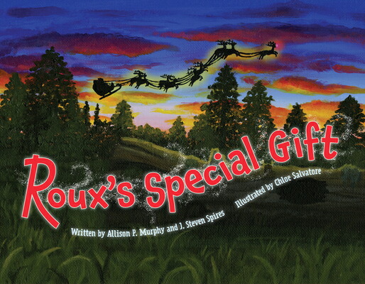 楽天ブックス: Roux's Special Gift - J. Steven Spires - 9781455627950 : 洋書