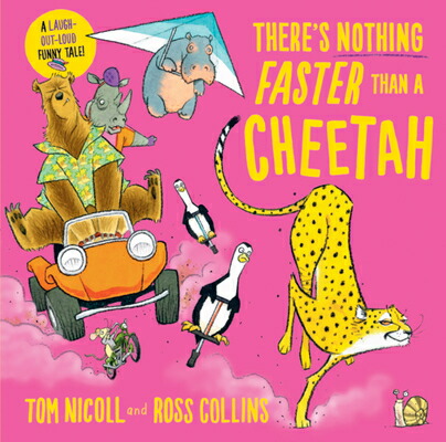 楽天ブックス: There's Nothing Faster Than a Cheetah - Tom Nicoll ...