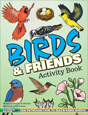 楽天ブックス: Birds & Friends Activity Book: An Introduction to Backyard ...