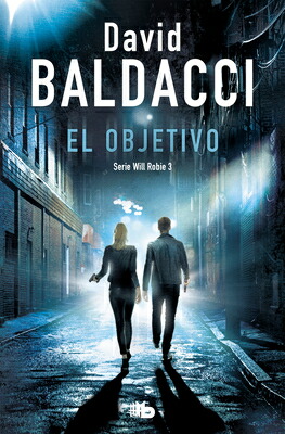楽天ブックス: El Objetivo / The Target - David Baldacci - 9788490707999 : 洋書