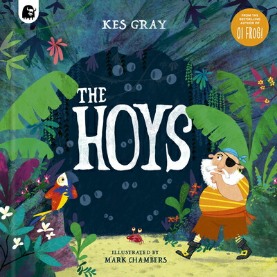 楽天ブックス: The Hoys - Kes Gray - 9780711288010 : 洋書