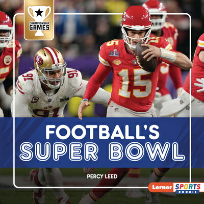 楽天ブックス: Football's Super Bowl - Percy Leed - 9798765648032 : 洋書