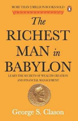 楽天ブックス: Richest Man in Babylon - George S. Clason - 9780143448037 : 洋書