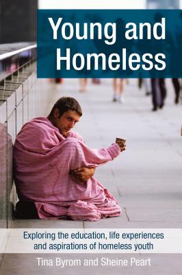 楽天ブックス: Young and Homeless: Exploring the Education, Life Experiences ...