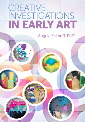 楽天ブックス: Creative Investigations in Early Art - Angela Eckhoff ...