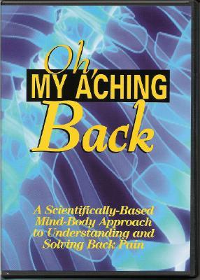 楽天ブックス: Oh, My Aching Back: A Scientifically-Based Mind-Body Approach ...