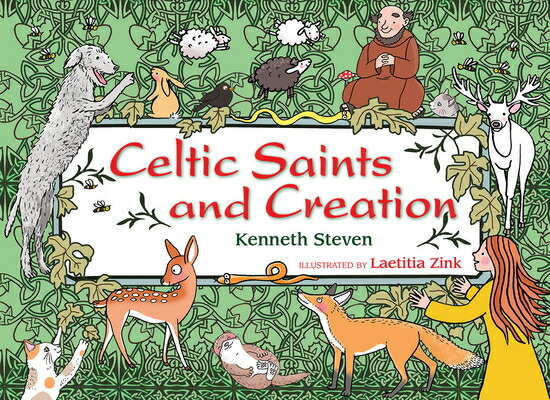 楽天ブックス: Celtic Saints and Creation - Kenneth Steven - 9780809168088 : 洋書