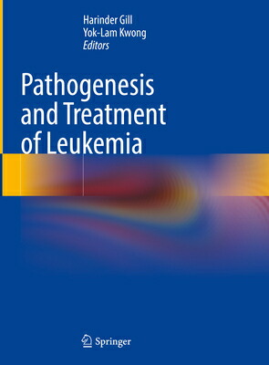 楽天ブックス: Pathogenesis and Treatment of Leukemia - Harinder Gill ...